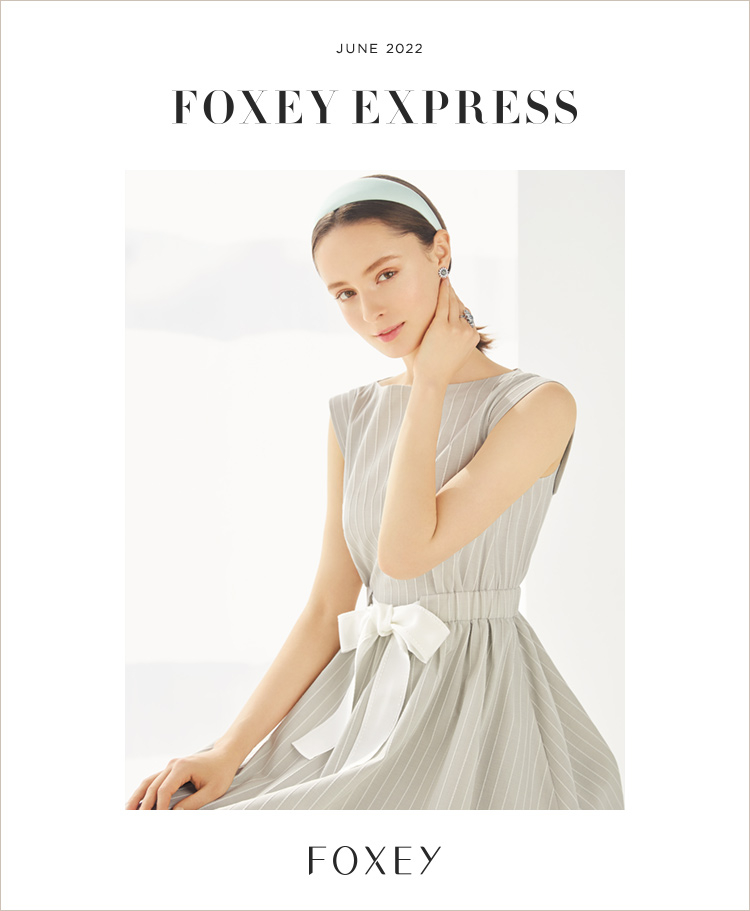 FOXEY - フォクシー ｜OFFICIAL WEBSITE TOP